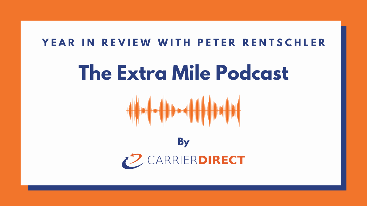 Year in Review with Peter Rentschler | The Extra Mile Podcast